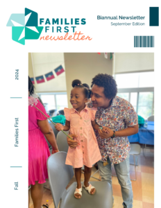 FY25 Fall Newsletter - Families First